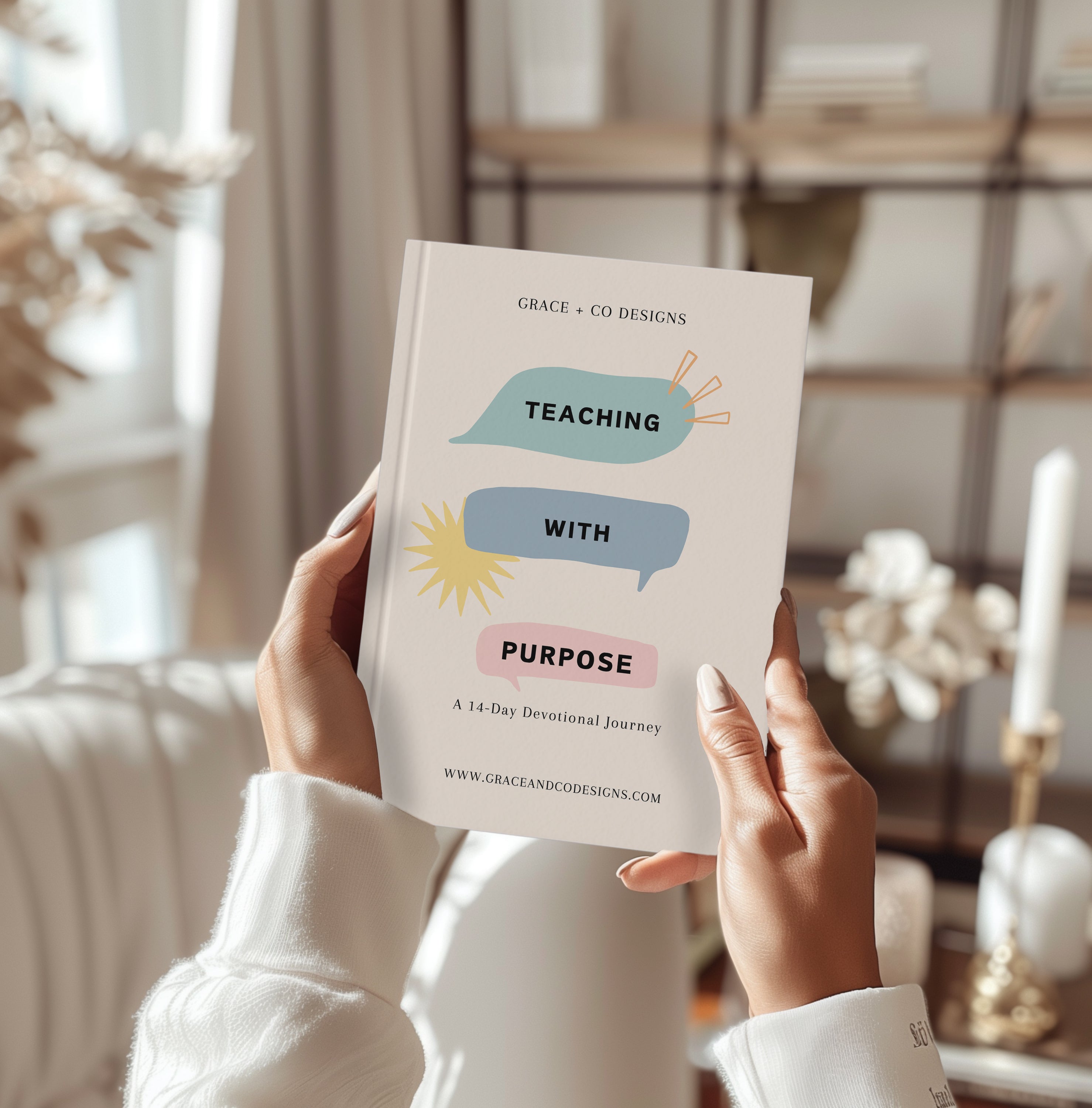 Teaching with Purpose: A 14-Day Devotional Journey – Grace & Co. Designs